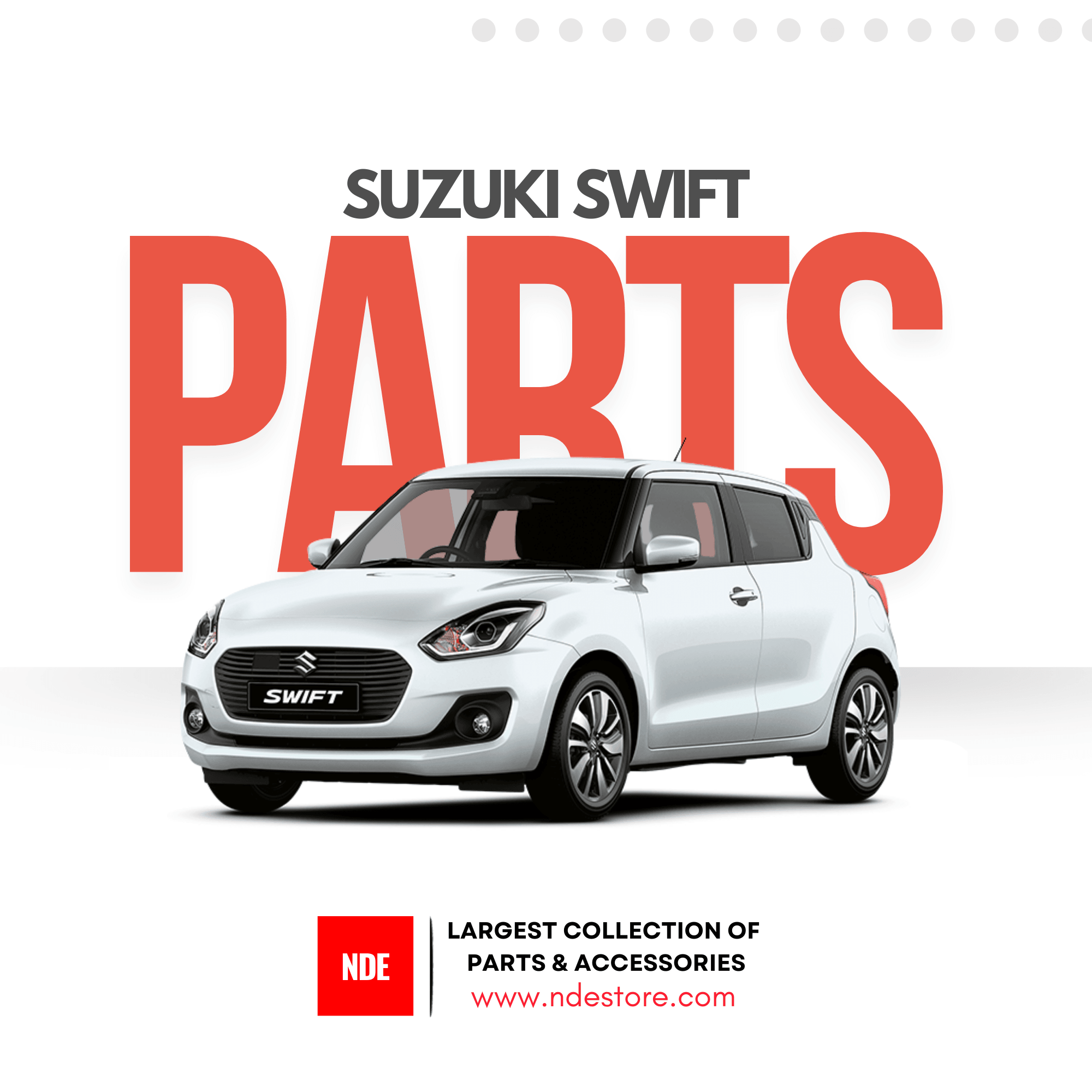 Suzuki Swift Car Parts & Accessories – Genuine, Durable, Affordable ...