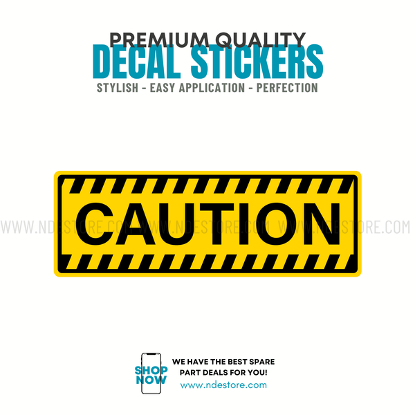 STICKER CAUTION – ndestore.com
