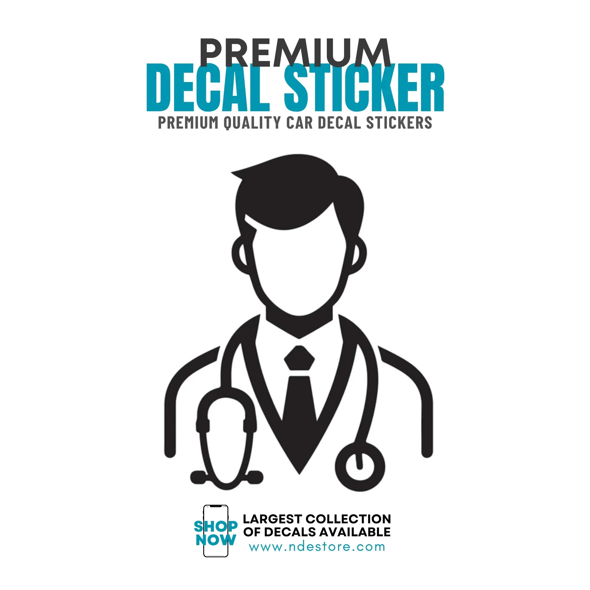 Decal Sticker Doctor Series - Shop Now – ndestore.com